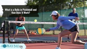 What is a Rally in Pickleball? The Ultimate Guide - Pickleballify